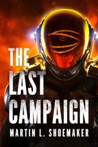 the last campaign (the near-earth mysteries book 2)