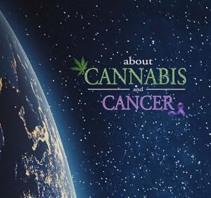 About Cannabis and Cancer