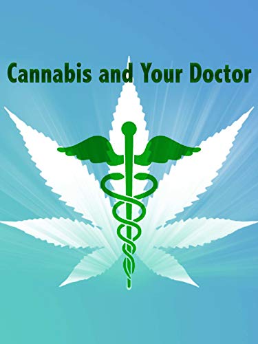 Cannabis and Your Doctor