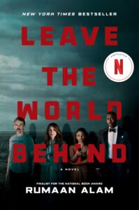 leave the world behind: a novel