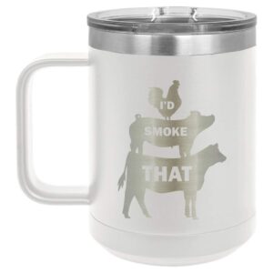 i'd smoke that white 15 oz coffee cup w/slide top lid | insulated travel coffee mug | unique gift ideas from women or men | compare price to yeti rambler