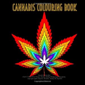 cannabis adult coloring book: 8.5’x8.5’ ( 21.59x21.59 cm) 112 pages: drawing, doodling novelty fun gift, cheap gift idea, unique office supplies, ... books for adults! /humour/funny