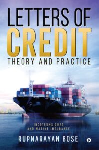 letters of credit: theory and practice : incoterms 2020 and marine insurance