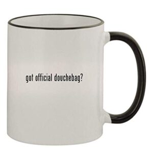 Knick Knack Gifts got official douchebag? - 11oz Colored Handle and Rim Coffee Mug, Black