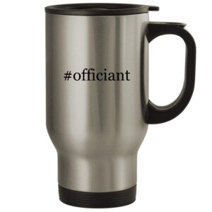 Knick Knack Gifts #officiant - 14oz Stainless Steel Hashtag Travel Coffee Mug, Silver