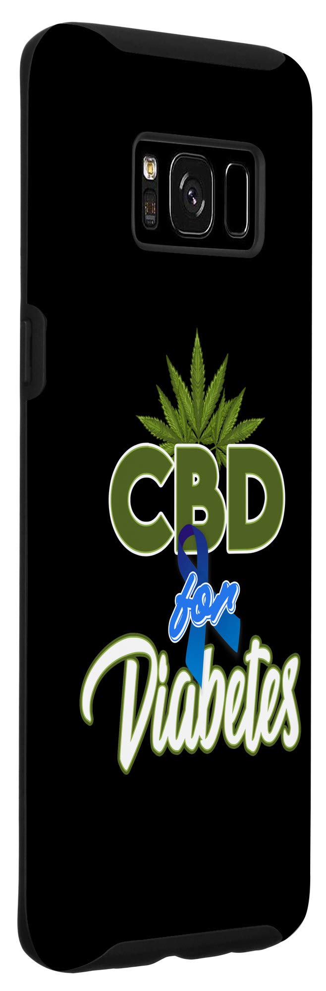 Galaxy S8 CBD For Diabetes Cannabis Hemp Oil Diabetics Awareness Gift Case