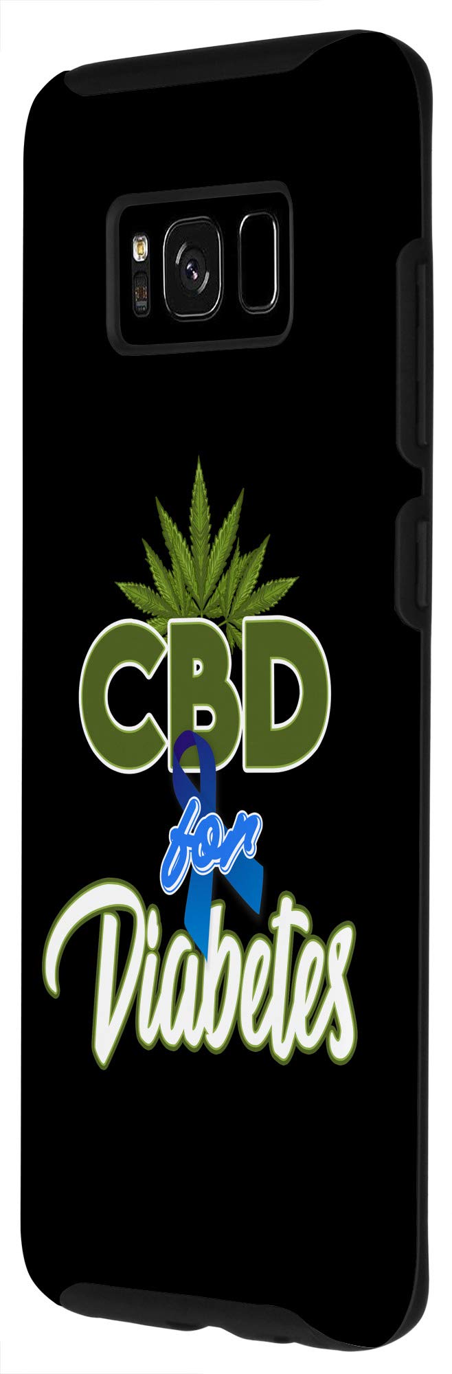 Galaxy S8 CBD For Diabetes Cannabis Hemp Oil Diabetics Awareness Gift Case