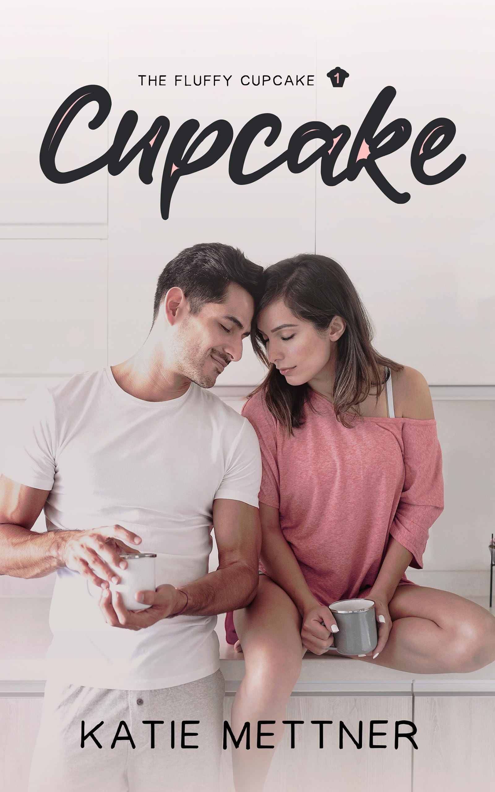 Cupcake: A Small Town Cupcake Romance (The Fluffy Cupcake Book 1)