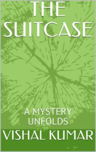 the suitcase: a mystery unfolds