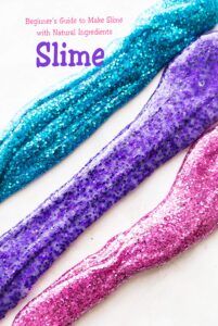 slime: beginner’s guide to make slime with natural ingredients: basic slime making