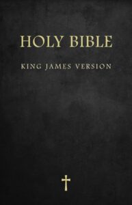 bible: holy bible king james version old and new testaments (kjv),(with active table of contents)