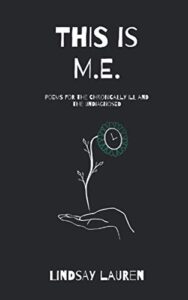 this is m.e.: poems for the chronically ill and the undiagnosed