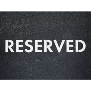 APS 12" RESERVED Parking Stencil for Parking Lot | Reserved Stencil for Parking Lot Pavement Markings | Reserved Parking Lot Stencils for Painting | Made in USA w/Recycled Reusable Cardboard