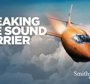 Bell X-1: Breaking the Sound Barrier