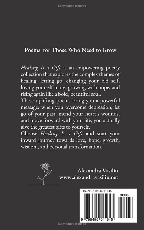 Healing Is a Gift: Poems for Those Who Need to Grow