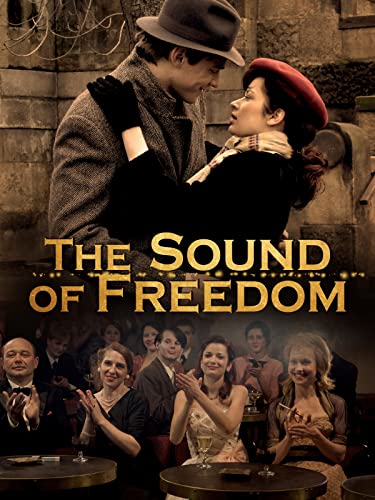 The Sound of Freedom