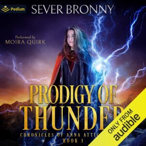 prodigy of thunder: chronicles of anna atticus stone, book 1