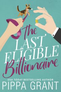 the last eligible billionaire