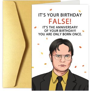 chenive funny office birthday card, dwight schrute birthday card, bday greeting card, it is your birthday false