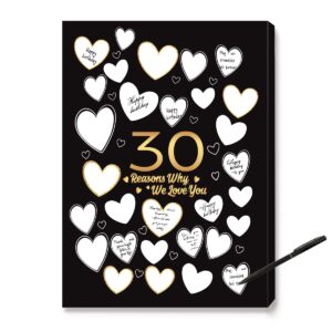 30 reasons why we love you, 30th birthday gift guest canvas, for her, man, woman, sister, friend, family, great 30th anniversary or 30th birthday party decoration-11x15 inches