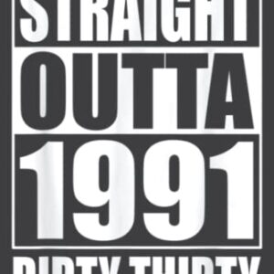 Straight Outta 1991 Dirty Thirty Funny 30Th Birthday: Lined For Memo Diary Journal, Perfect for School, Office & Home - 6" x 9", 100 Pages