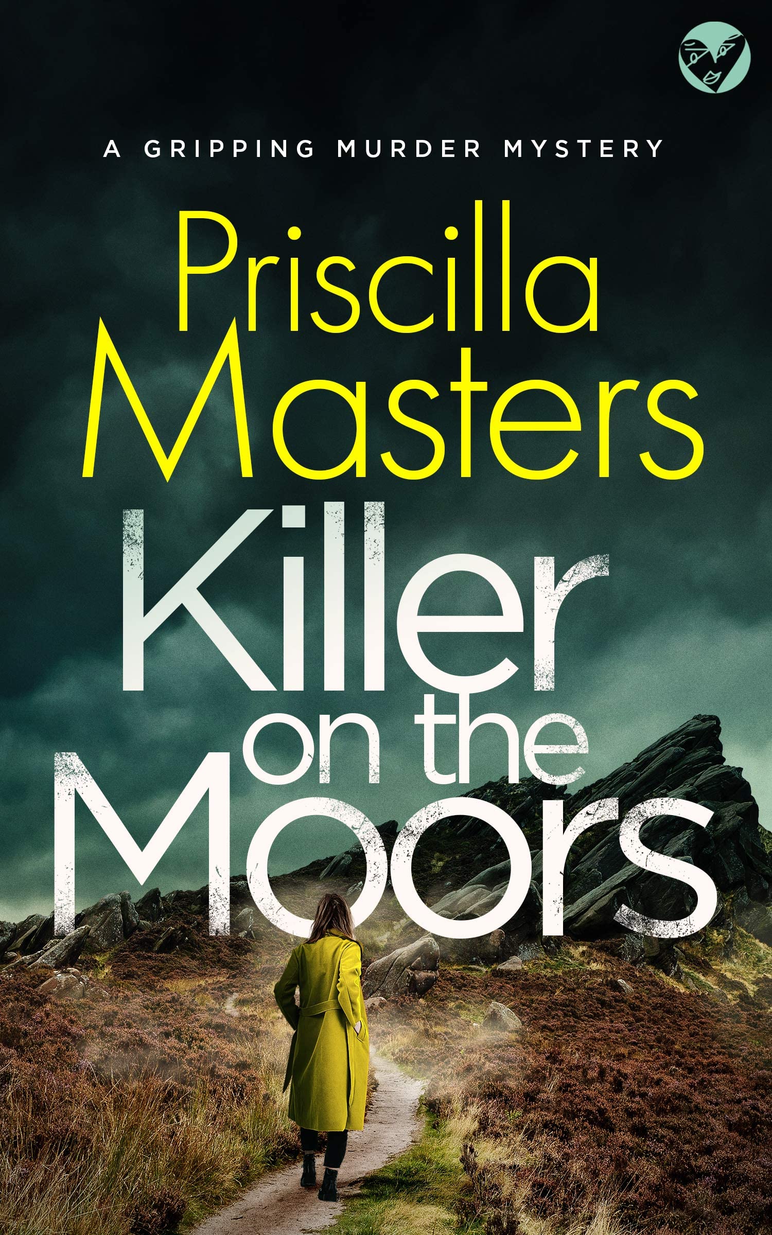 KILLER ON THE MOORS a gripping crime thriller full of twists (Detective Joanna Piercy Murder Mysteries Book 1)