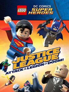 lego: justice league attack of the legion of doom