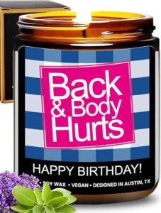 funny happy birthday candle, gifts for women & men, birthday surprise box, birthday gift ideas for her & him, back and body hurts candle