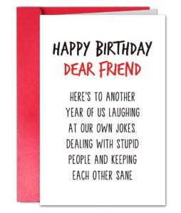 tqdaiker happy birthday card for dear friend, hilarious birthday card for men women him her, birthday gifts for best friend