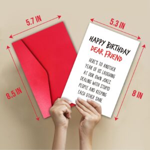 TQDaiker Happy Birthday Card for Dear Friend, Hilarious Birthday Card for Men Women Him Her, Birthday Gifts for Best Friend