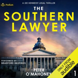 the southern lawyer: joe hennessy legal thriller series, book 1