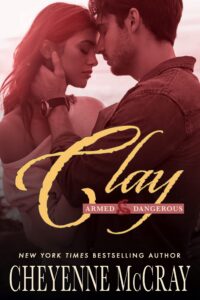 clay (armed and dangerous book 3)