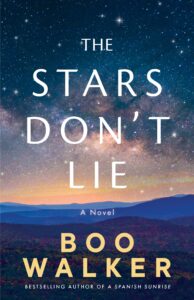 the stars don't lie: a novel