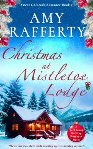 christmas at mistletoe lodge (sweet colorado romance book 1)