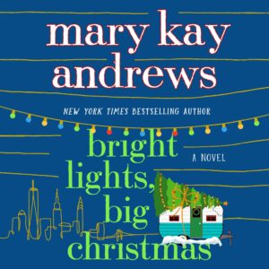 bright lights, big christmas: a novel