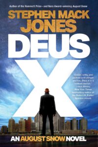 deus x (an august snow novel book 4)