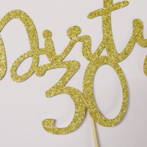 Glitter Dirty 30 Cake Topper - Thirty Sign - Happy 30th Birthday - 30th Anniversary-Happy 30th birthday party decorations (golden)