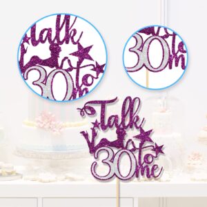 Talk 30 to Me Birthday Cake Topper, Dirty 30, 30th Birthday Anniversary Cake Decor - for Women, Hello 30, 30th Birthday Wedding Anniversary Party Supplies, Purple＆Silver Glitter