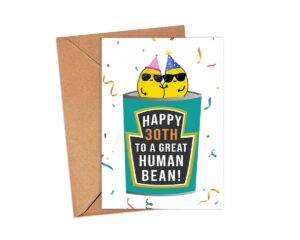 human bean 30th card - funny 30th birthday human bean card - baked bean card - 30 years old - vegan cards - birthday card gift for your best-friend-family-lover-partner-husband-wife