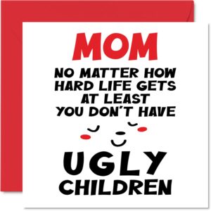 stuff4 funny birthday cards for mom - mom ugly children - joke happy birthday card for mom from daughter son, mother birthday gifts, 5.7 x 5.7 inch mother's day greeting cards for mama mum mam mammy