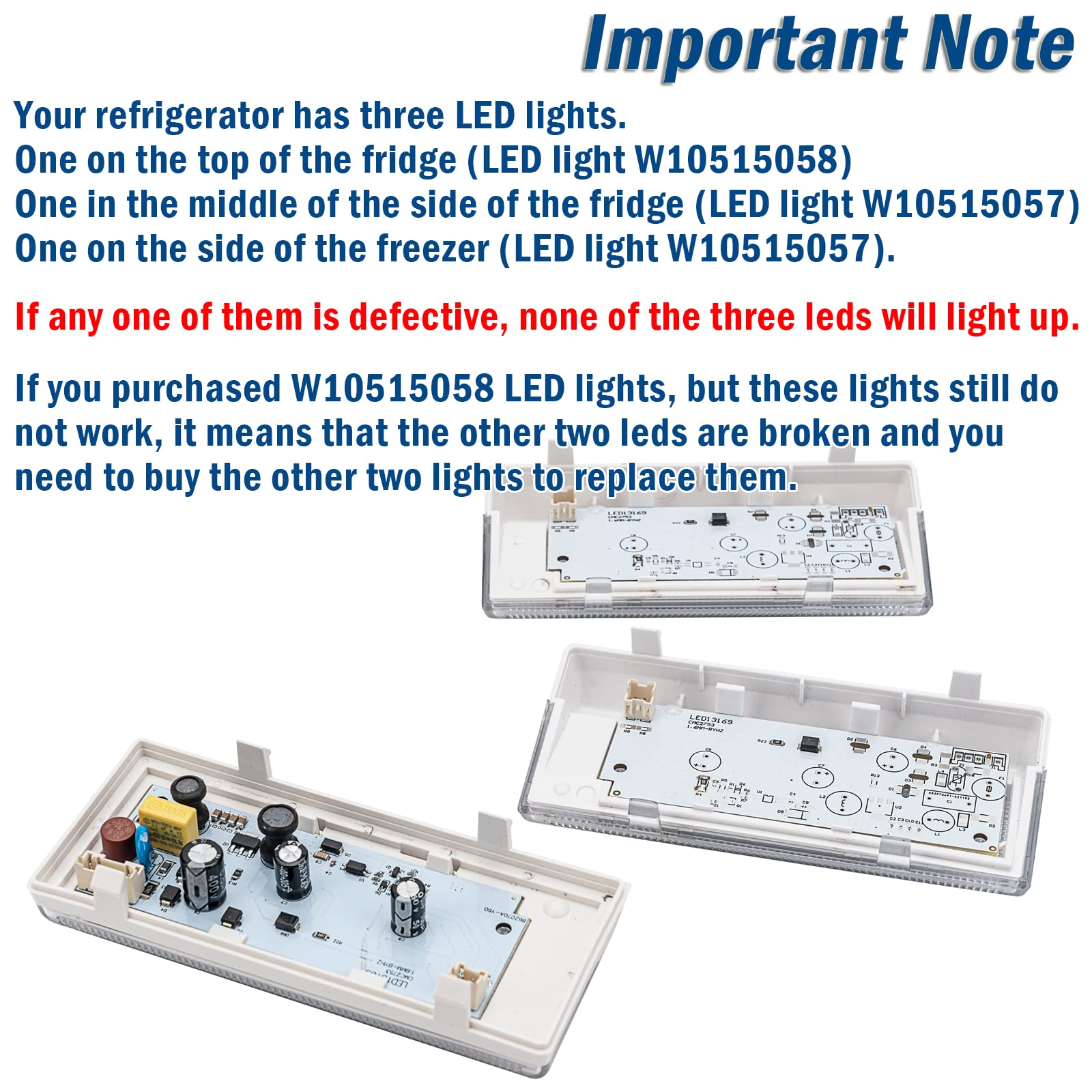 Refrigerator LED Light 1 Pcs W10515058 & 2 Pcs W10515057 Compatible with Kenmore Maytag Whirlpool KitchenAid, Fridge Freezer LED Light Replace AP6022533, AP6022534, PS11755867, PS11755866, 3021142