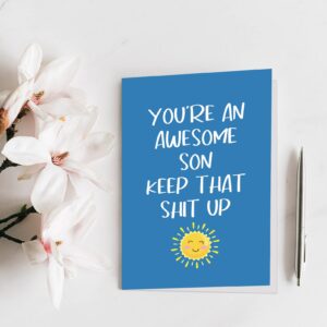 Qiliji Funny Son Greeting Card, Son Birthday Card, Son Graduation Card, You're An Awesome Son Keep That Shit Up