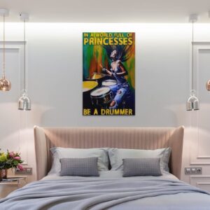 In A World Full of Princesses, Be A Douchebag, Poster Or Canvas, Drummer Girl Wall Art, Drummer Gift Canvas Art Poster And Wall Art Picture Print Modern Family Bedroom Decor Posters 12x18inch(30x45cm)