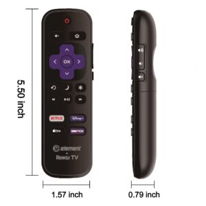 OEM Replacement Remote Control Compatible with All Element Roku TV Smart 4K Ultra HDTV 【Only Works with Element Roku TV, Not for Roku Stick and Roku Box】 (Netflix/Disney Plus/Apple TV+ / HBO Max)