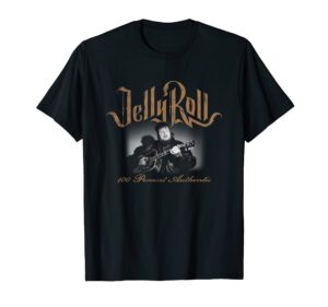 jelly roll - 100 percent authentic t-shirt