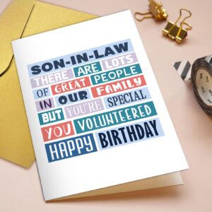 Qiliji Funny Son-In-Law Birthday Card, Happy Birthday Card for Son In Law, Bday Gift for Son In Law, You Are Special You Volunteered To Be In Our Family