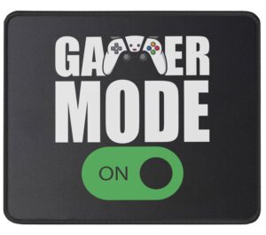 gamer mode on - gamer fathers day for men - mouse pad 9.5 x 7.8 inch - video gamer mousepad - funny video games gift for gaming lovers