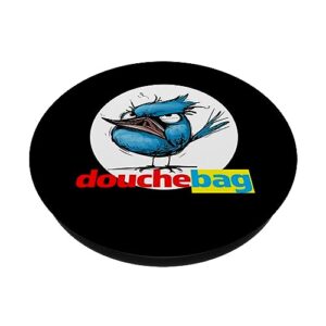 Douchebag Bird PopSockets Swappable PopGrip