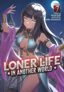 loner life in another world (light novel) vol. 7