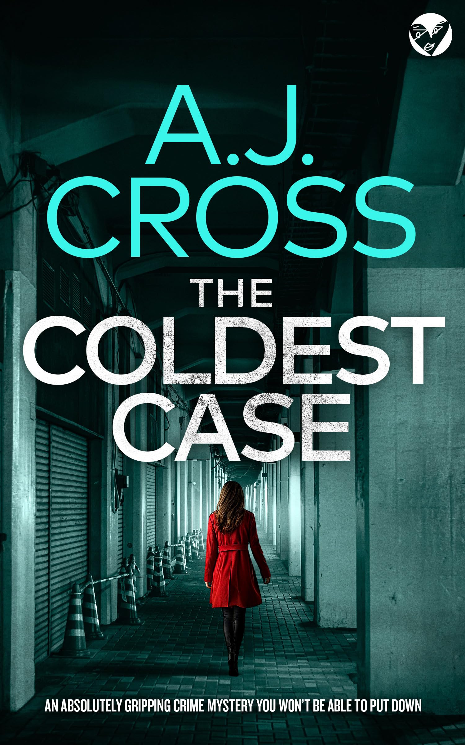 THE COLDEST CASE an absolutely gripping crime mystery you won’t be able to put down (Dr Kate Hanson Mysteries Book 1)